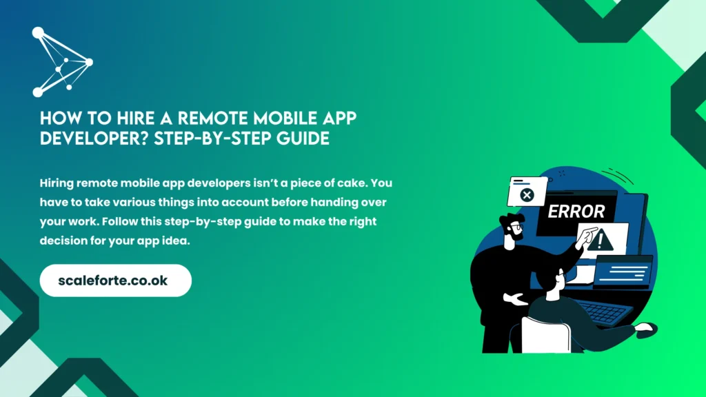 How to hire a remote mobile app developer? - Scaleforte